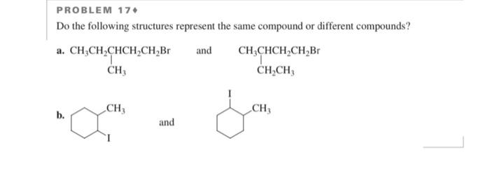 Solved PROBLEM 174 Do the following structures represent the | Chegg.com