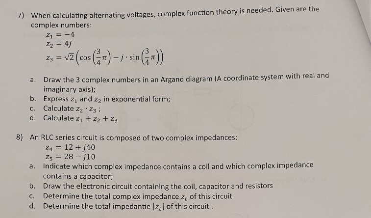 Solved When calculating alternating voltages, complex | Chegg.com