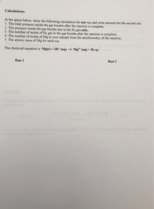 Solved Calculations: In the space below, show the following | Chegg.com