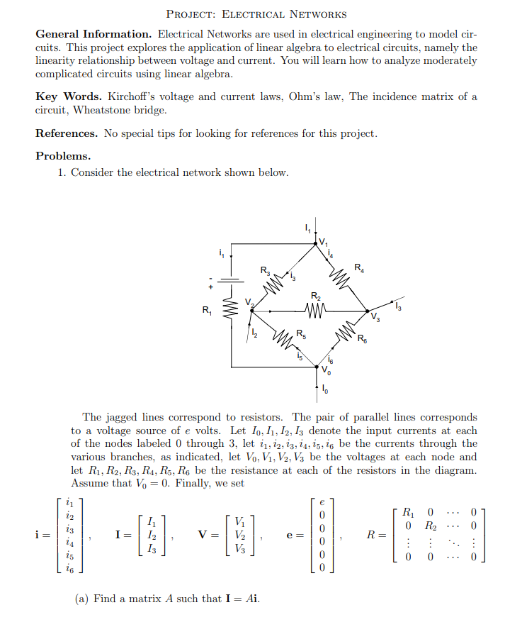 Solved PROJECT: ELECTRICAL NETWORKS General Information. | Chegg.com