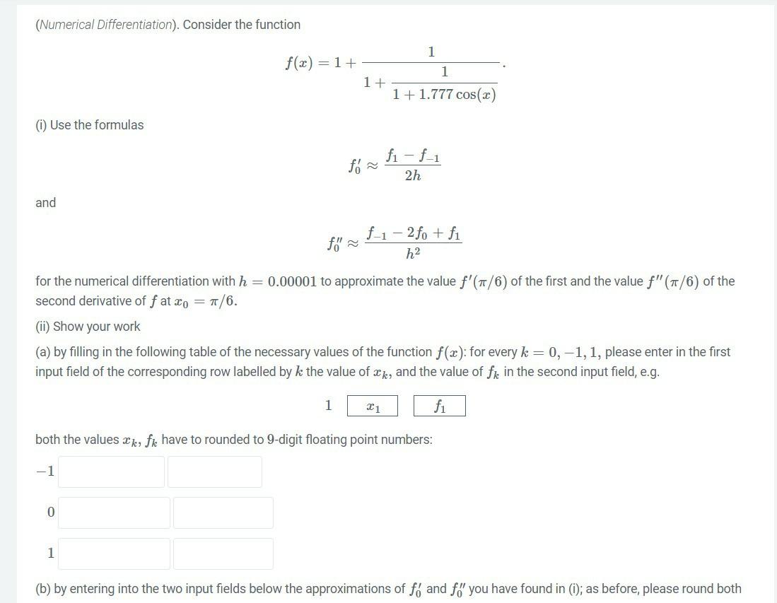 Solved (Numerical Differentiation). Consider the function | Chegg.com