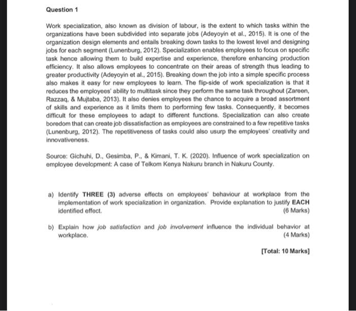 Solved Question 1 Work specialization, also known as | Chegg.com