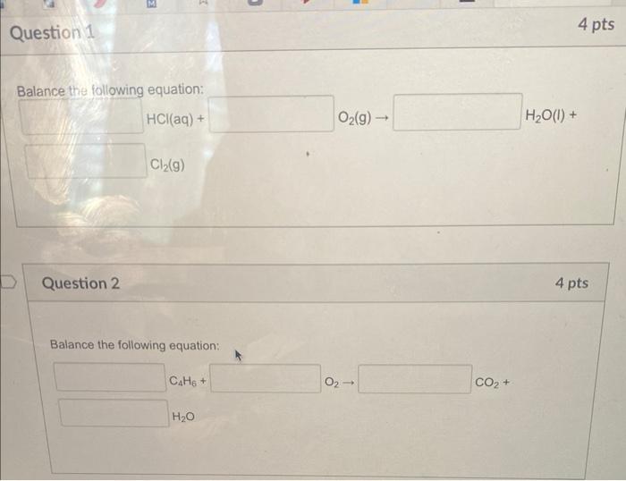 Solved Balance the following equation: HCl(aq)+Cl2( g) O2( | Chegg.com