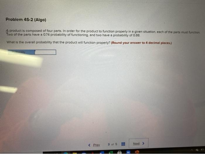 Solved Problem 4S-2 (Algo) product is composed of four | Chegg.com