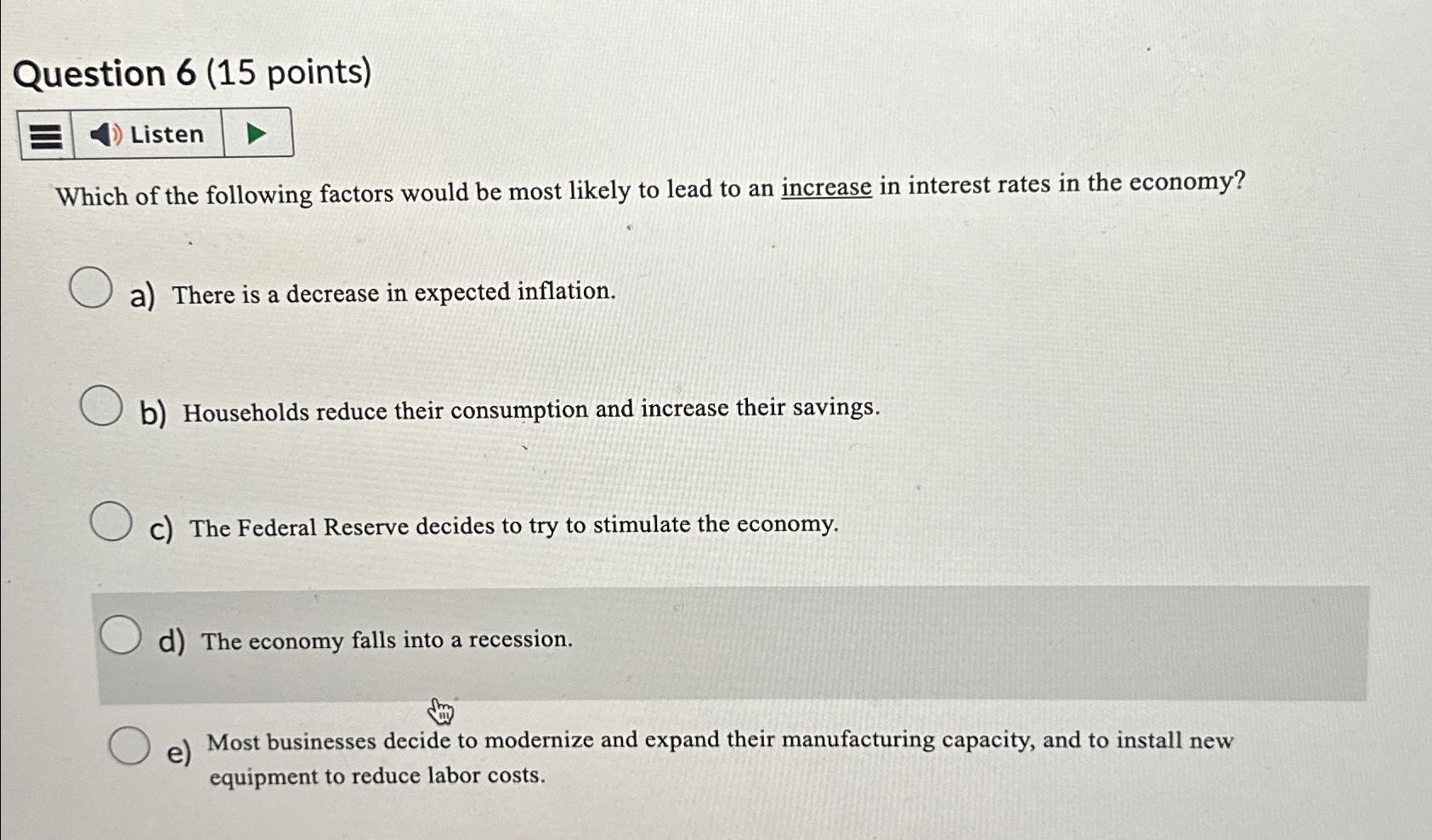 Solved Question 6 (15 ﻿points)ListenWhich of the following | Chegg.com