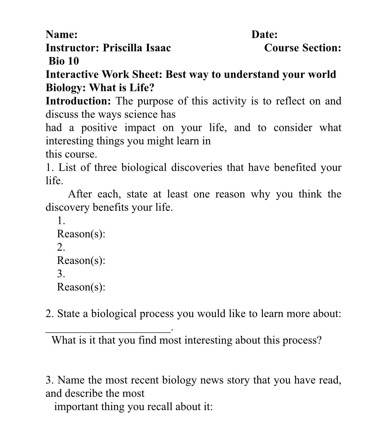 Solved Name:Instructor: Priscilla IsaacBio 10Interactive | Chegg.com