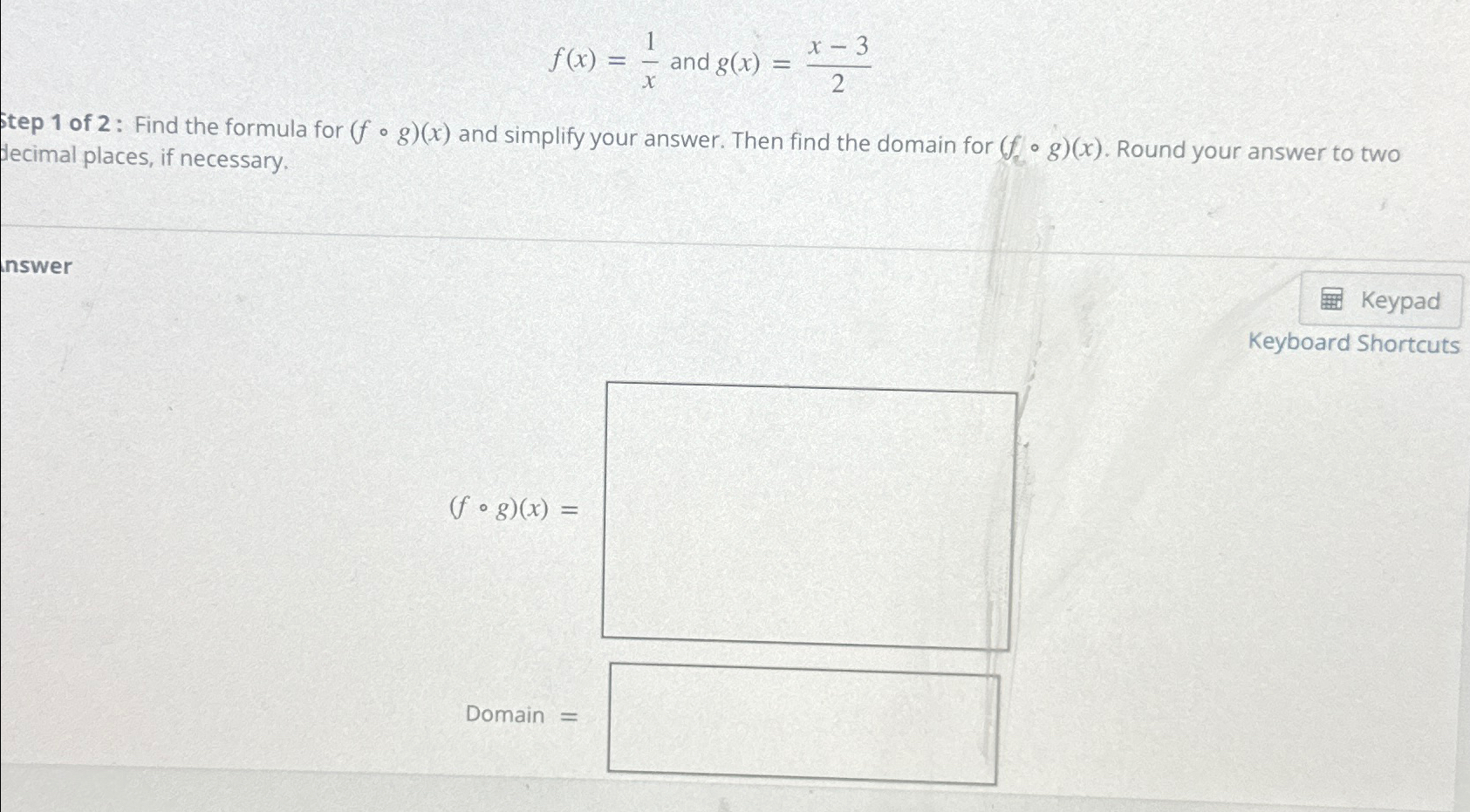 Solved F X 1x ﻿and G X X 32step 1 ﻿of 2 ﻿ Find The