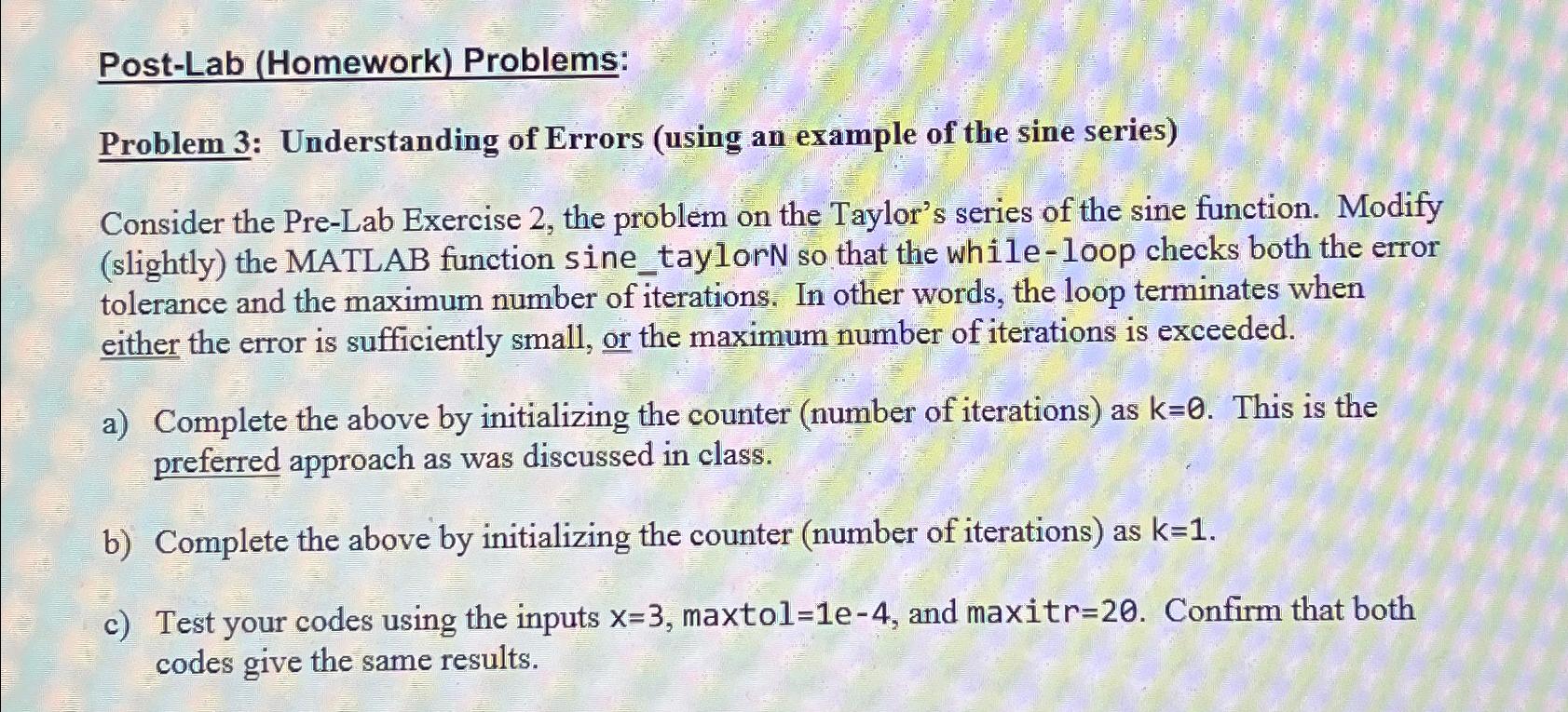 Solved Post-Lab (Homework) ﻿Problems:Problem 3: | Chegg.com