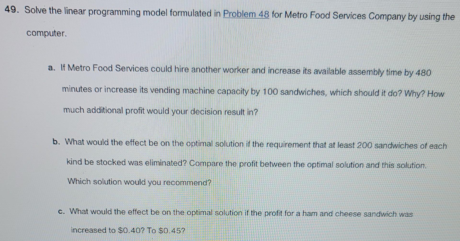 Solved Solve the linear programming model formulated in | Chegg.com