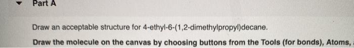 Solved Part A Draw an acceptable structure for | Chegg.com