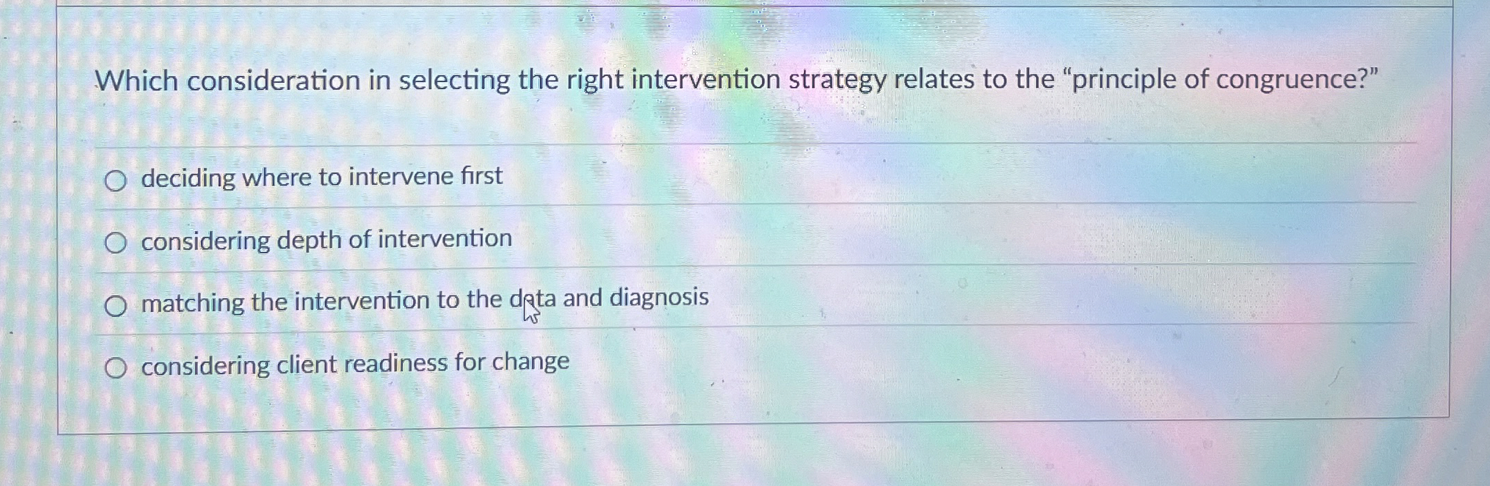 Solved Which consideration in selecting the right | Chegg.com