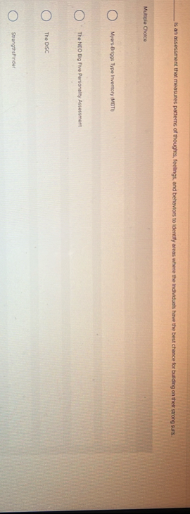 Solved Is an assessment that measures patterns of thoughts, | Chegg.com