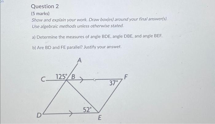 Solved on Question 2 (5 marks) Show and explain your work. | Chegg.com