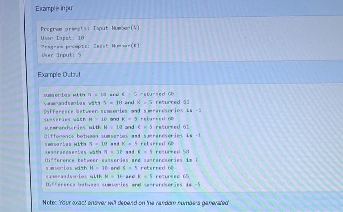 Solved Example input Program prompts: Input Number(N) User | Chegg.com