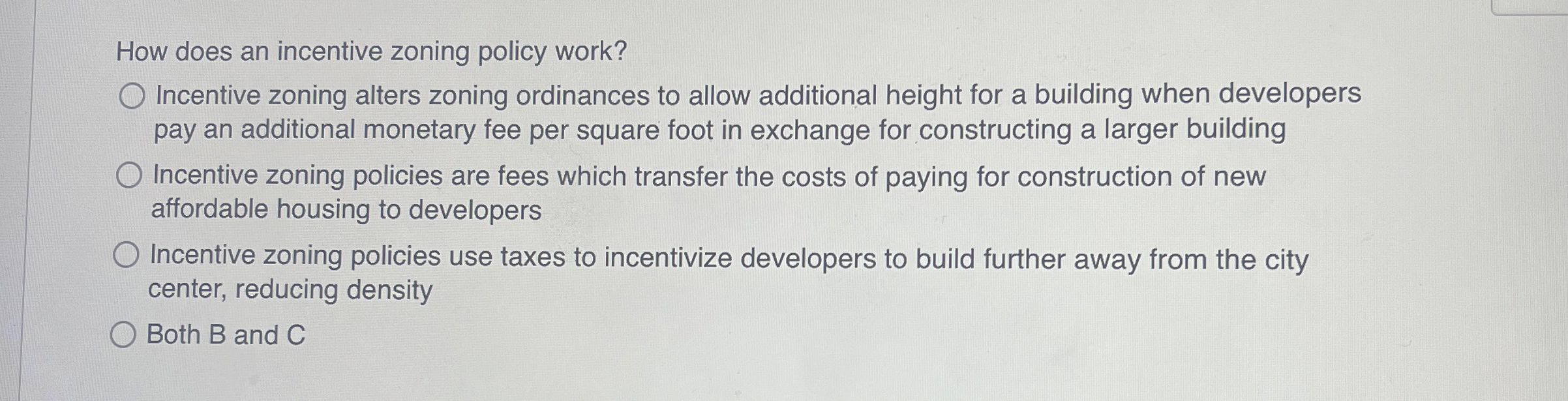 Solved How does an incentive zoning policy work?Incentive | Chegg.com
