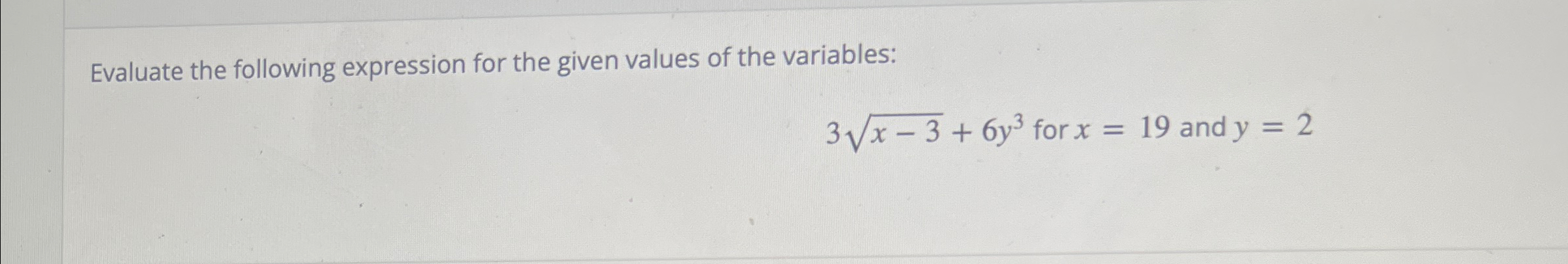 Solved Evaluate the following expression for the given | Chegg.com