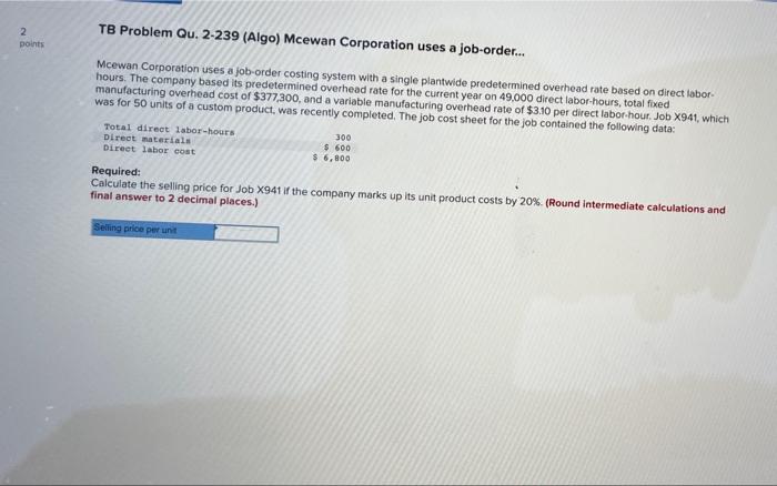 Solved TB Problem Qu. 2-239 (Algo) Mcewan Corporation uses a | Chegg.com