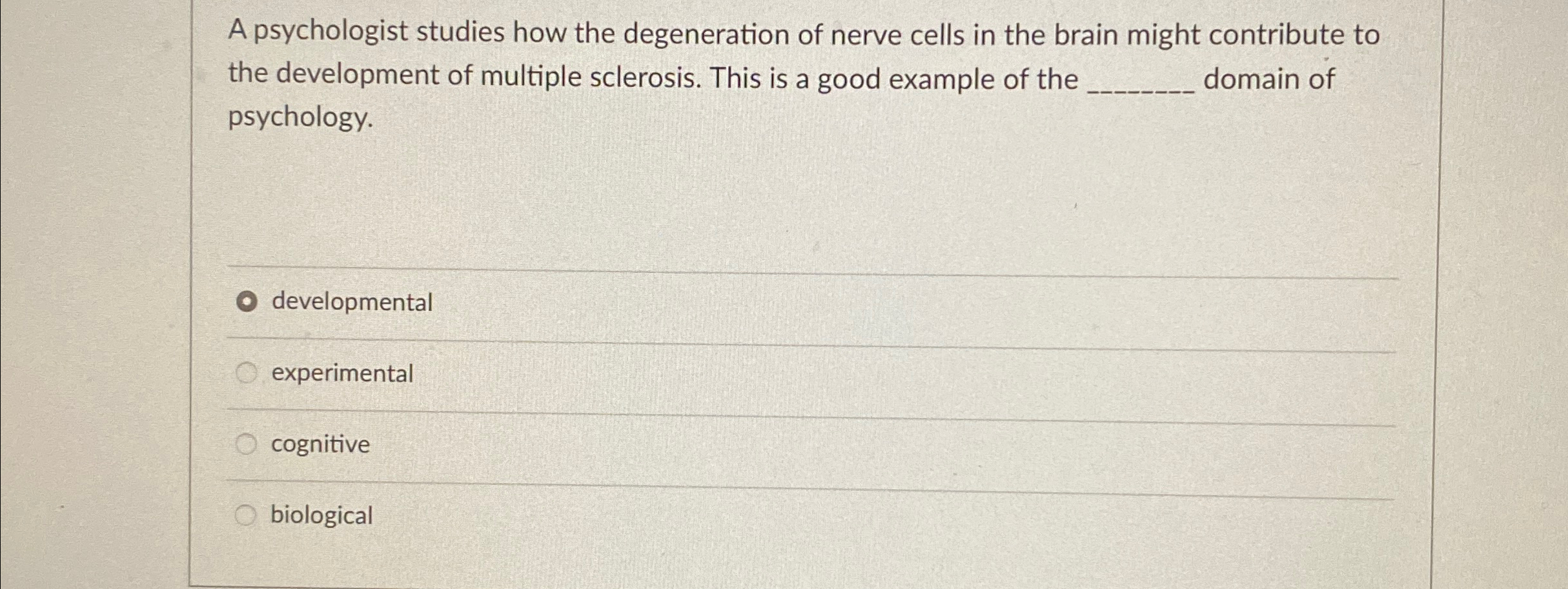 Solved A psychologist studies how the degeneration of nerve | Chegg.com
