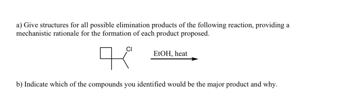 Solved a) ﻿Give structures for all possible elimination | Chegg.com