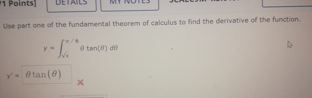 Solved Use part one of the fundamental theorem of calculus | Chegg.com