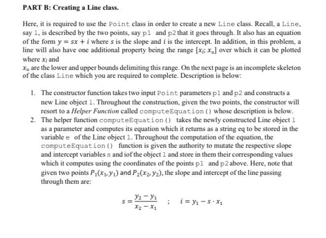Solved PART B: Creating a Line class. Here, it is required | Chegg.com