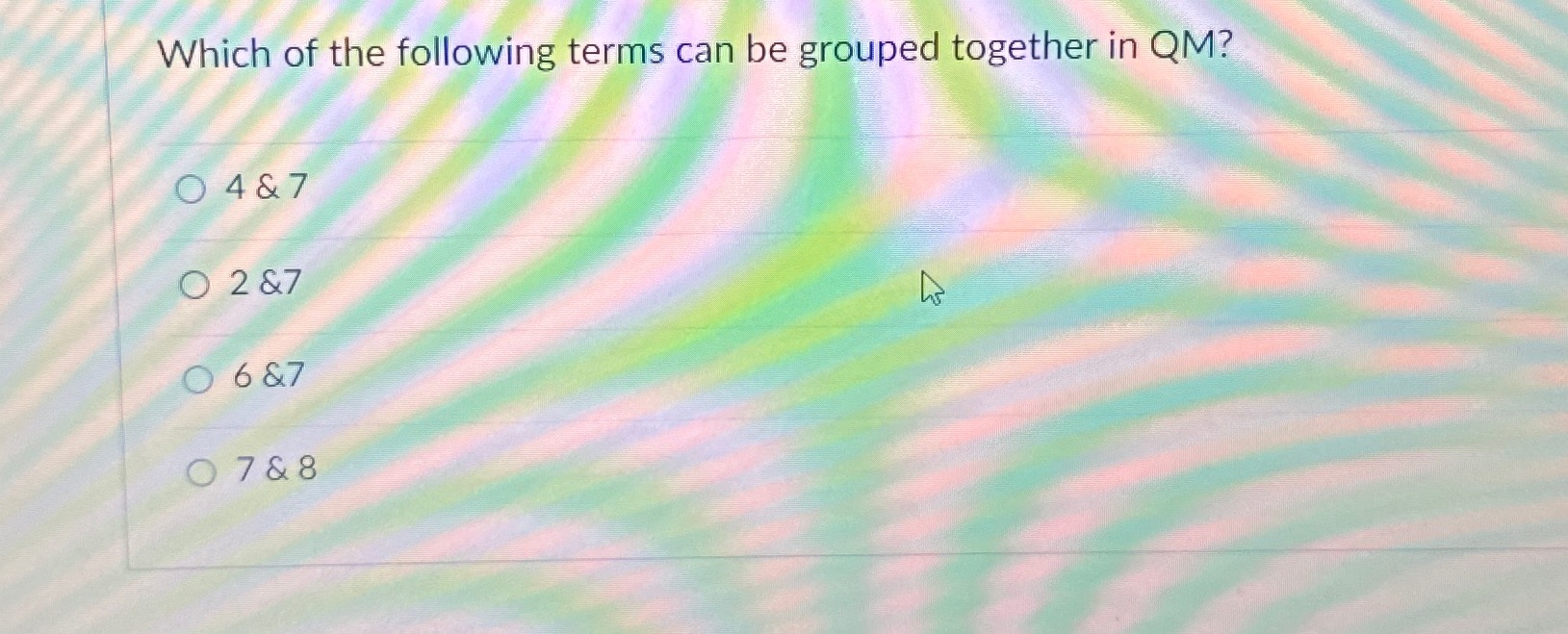 Solved Which of the following terms can be grouped together | Chegg.com