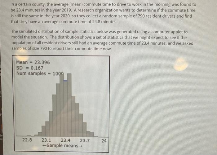 Solved In a certain county, the average (mean) commute time | Chegg.com