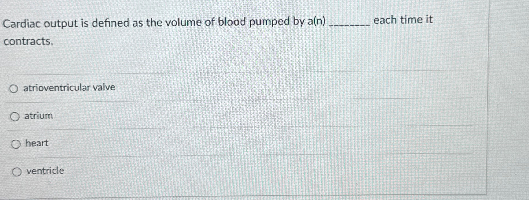 Solved Cardiac output is defined as the volume of blood | Chegg.com