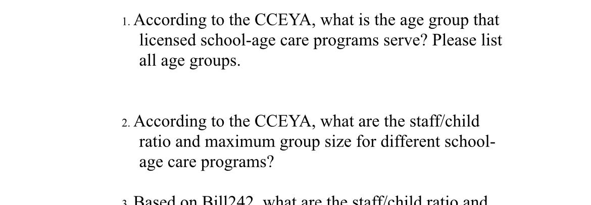 Solved According to the CCEYA, what is the age group that | Chegg.com