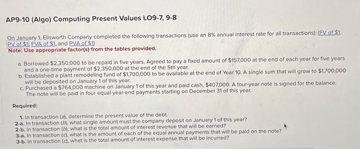 Solved AP9-10 (Algo) Computing Present Values LO9-7, 9-8 On | Chegg.com