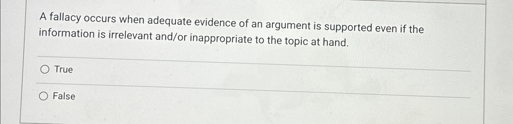 Solved A fallacy occurs when adequate evidence of an | Chegg.com