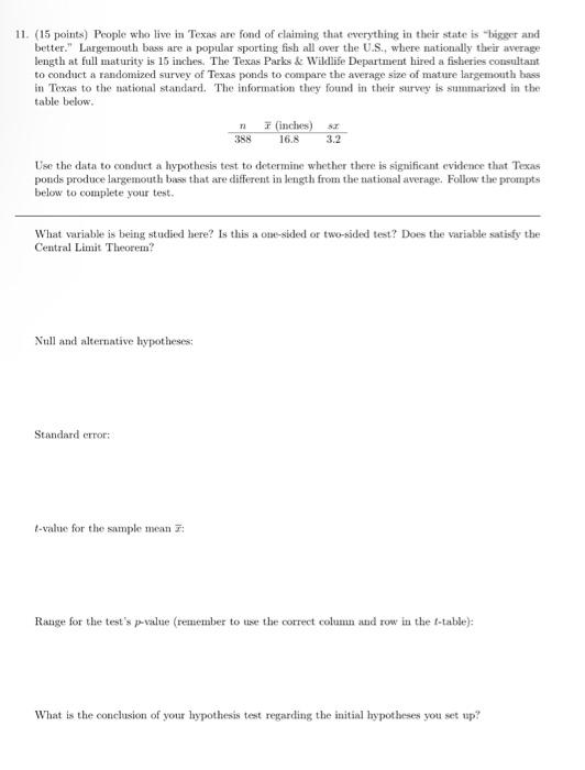 Solved 11. (15 points) People who live in Texass are fond of | Chegg.com