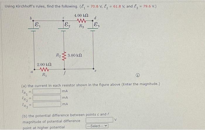 Solved Using Kirchhoff's rules, find the following. (₁ = | Chegg.com