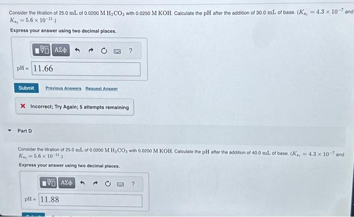 Solved Consider the titration of 25.0 mL of 0.0200MH2CO3 | Chegg.com