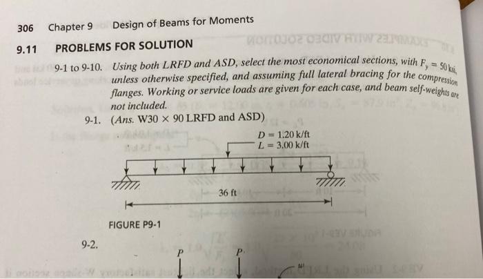 Solved 9-1 to 9-10. Using both LRFD and ASD, select the most | Chegg.com