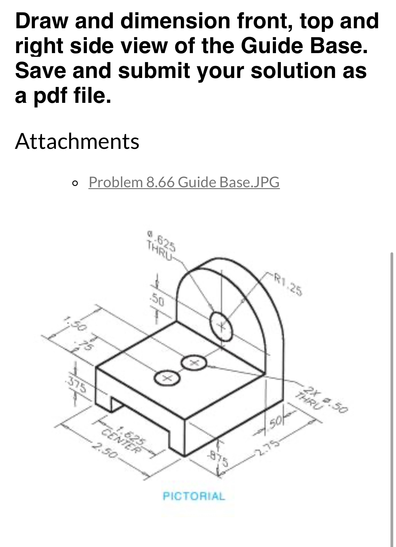 Solved Draw an dimension front top and right side view. | Chegg.com