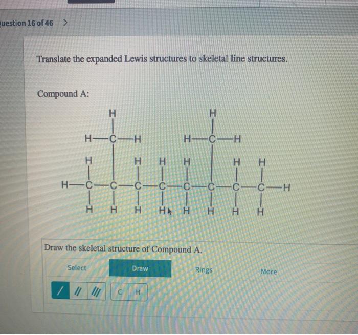 Solved Question 16 of 46 > Translate the expanded Lewis | Chegg.com