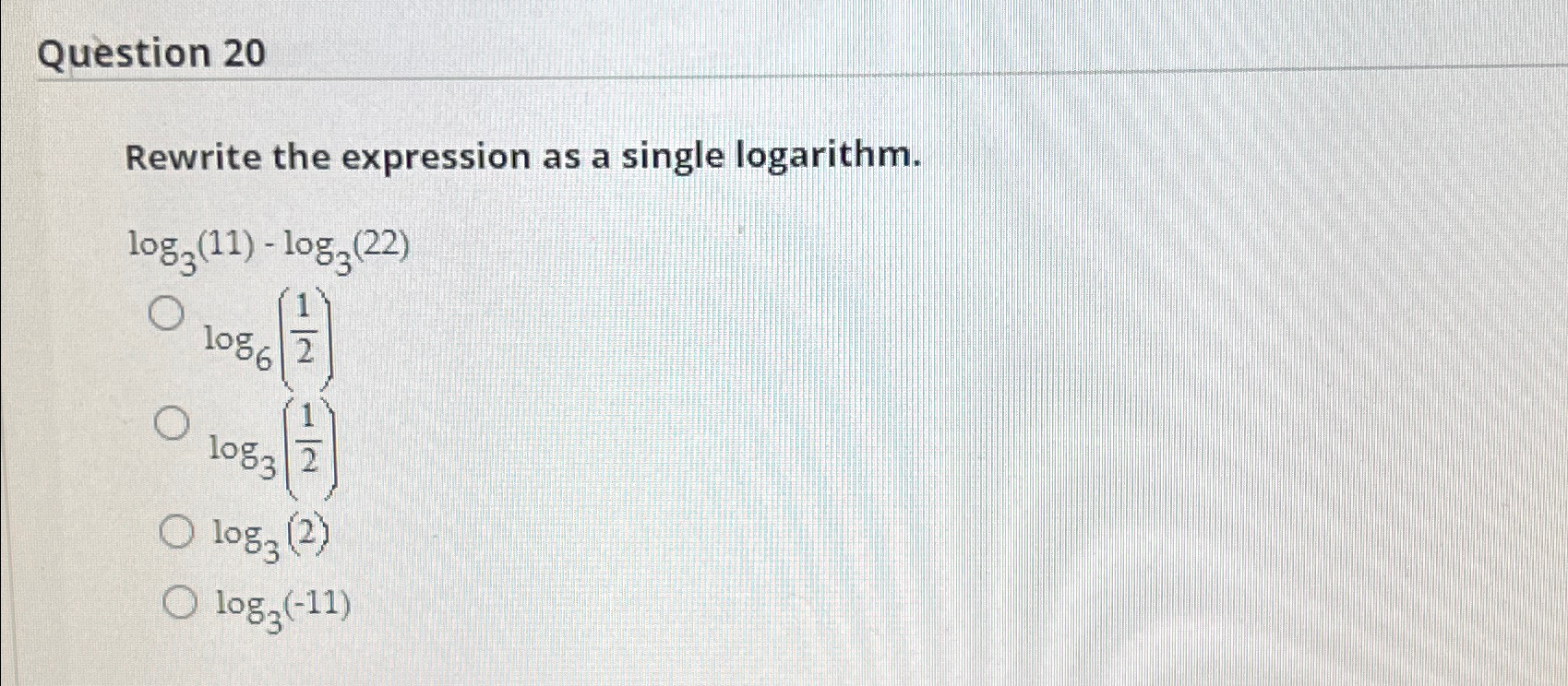 Solved Question 20Rewrite the expression as a single | Chegg.com