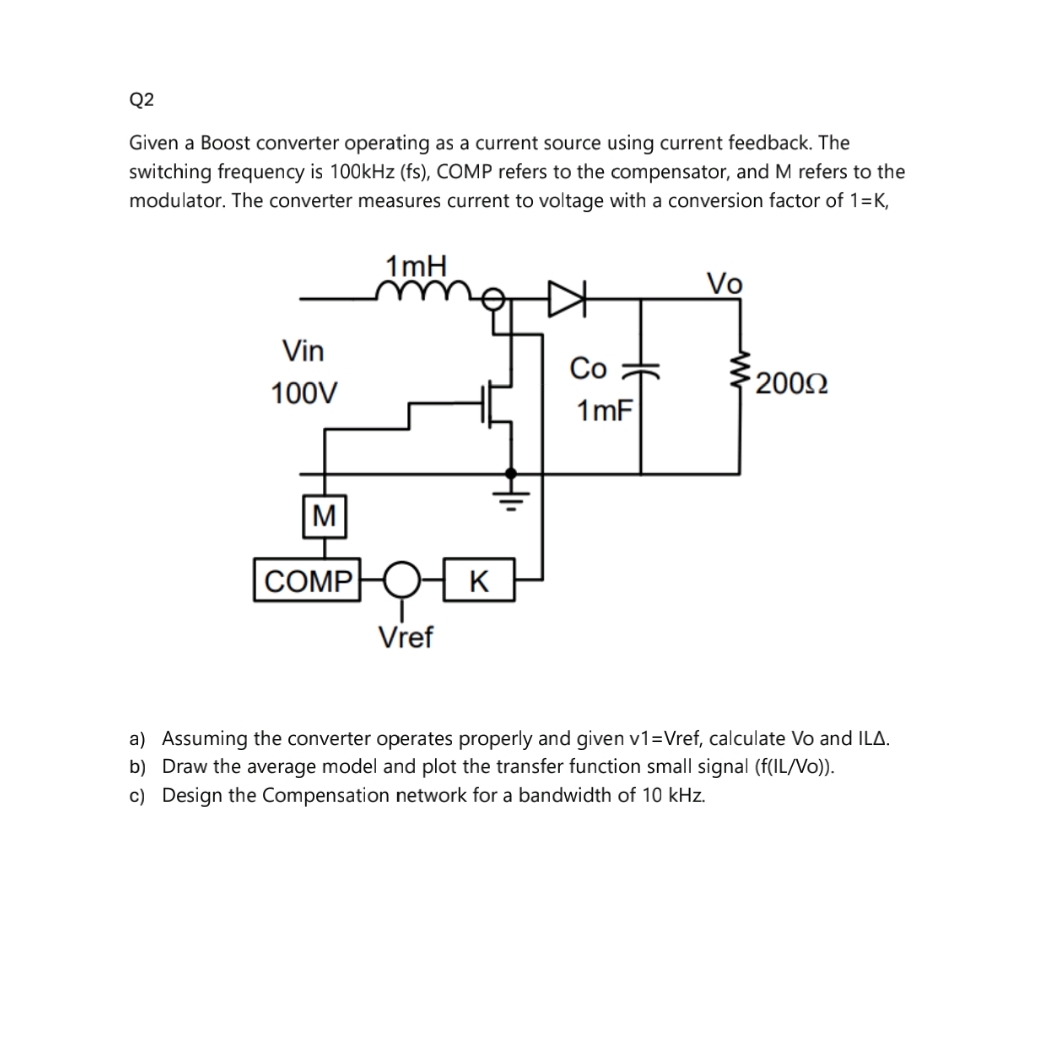 Solved Q2Given a Boost converter operating as a current | Chegg.com