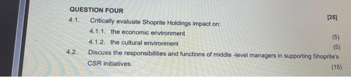 Solved QUESTION FOUR 4.1. 4.2. [25] Critically evaluate | Chegg.com