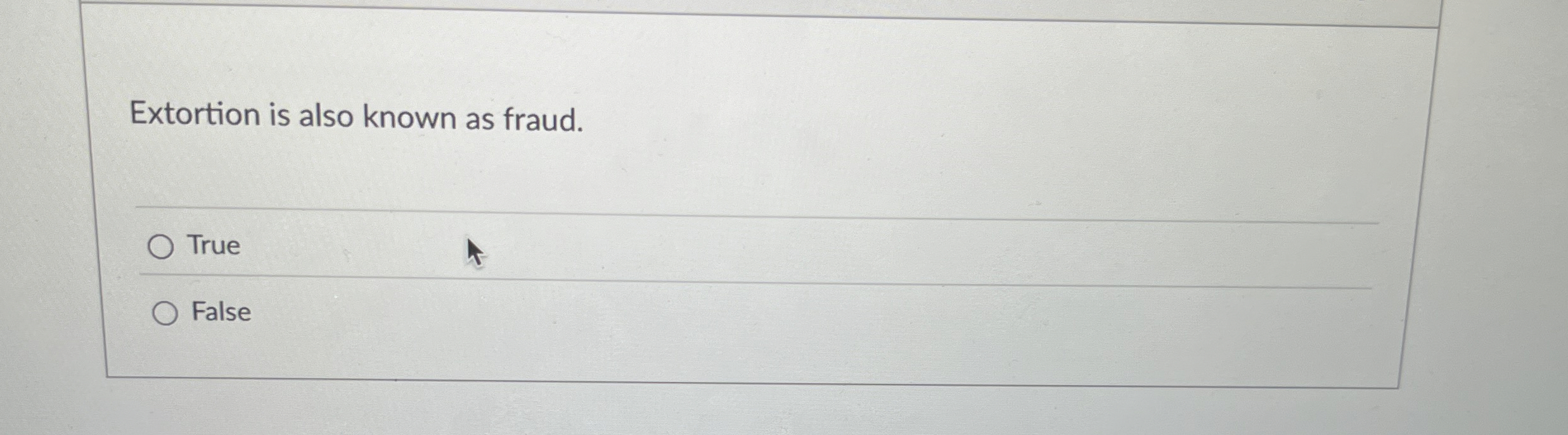 Solved Extortion is also known as fraud.TrueFalse | Chegg.com