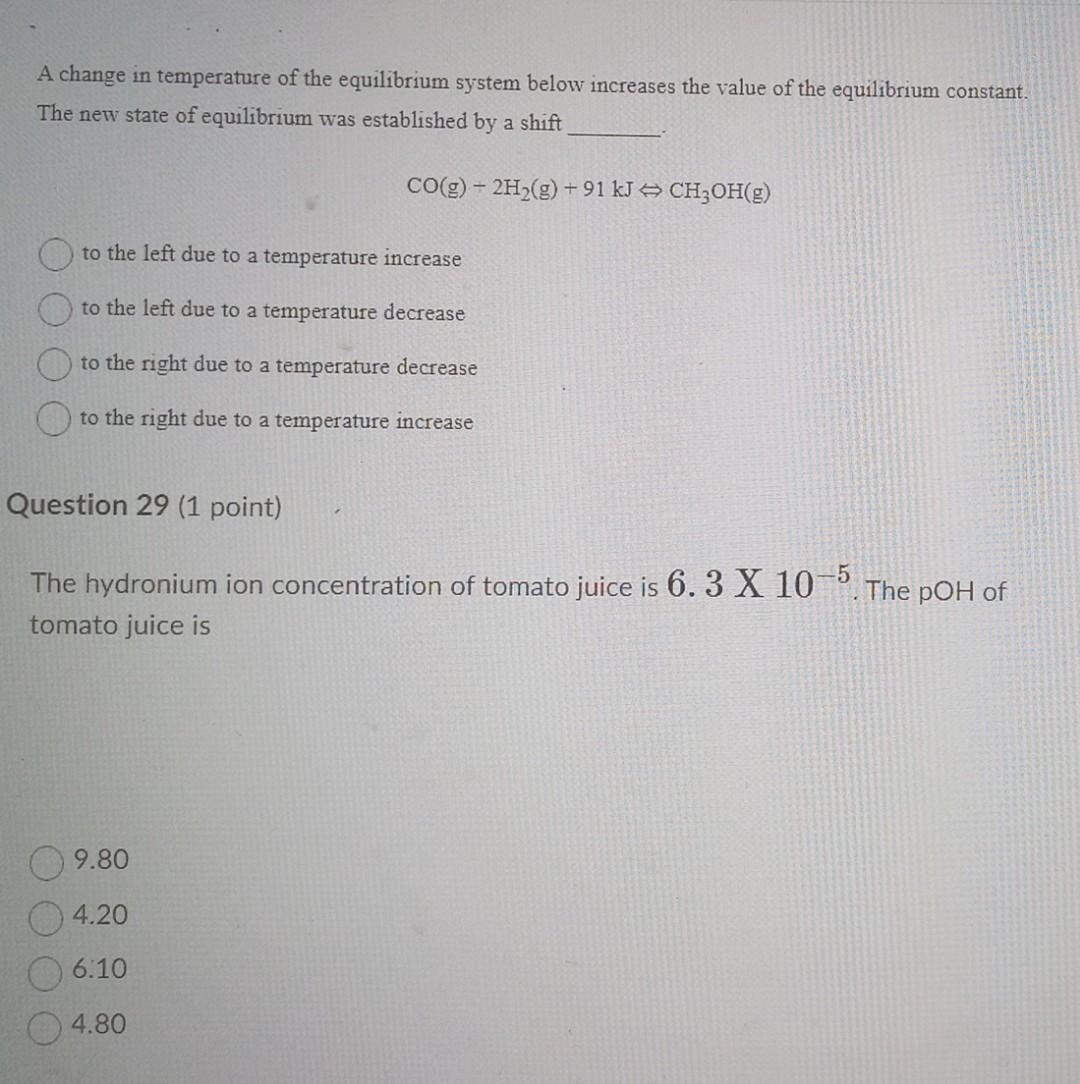 Solved A change in temperature of the equilibrium system | Chegg.com