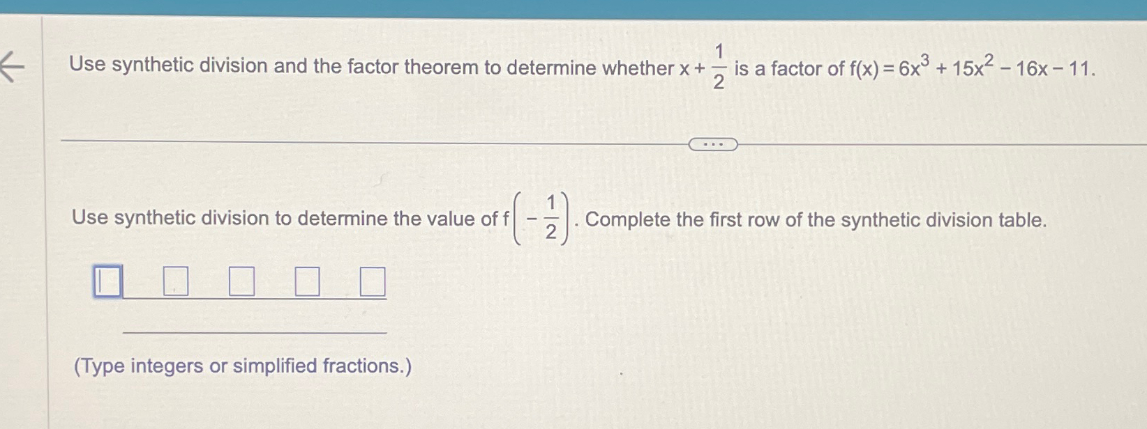 Solved Use synthetic division and the factor theorem to | Chegg.com