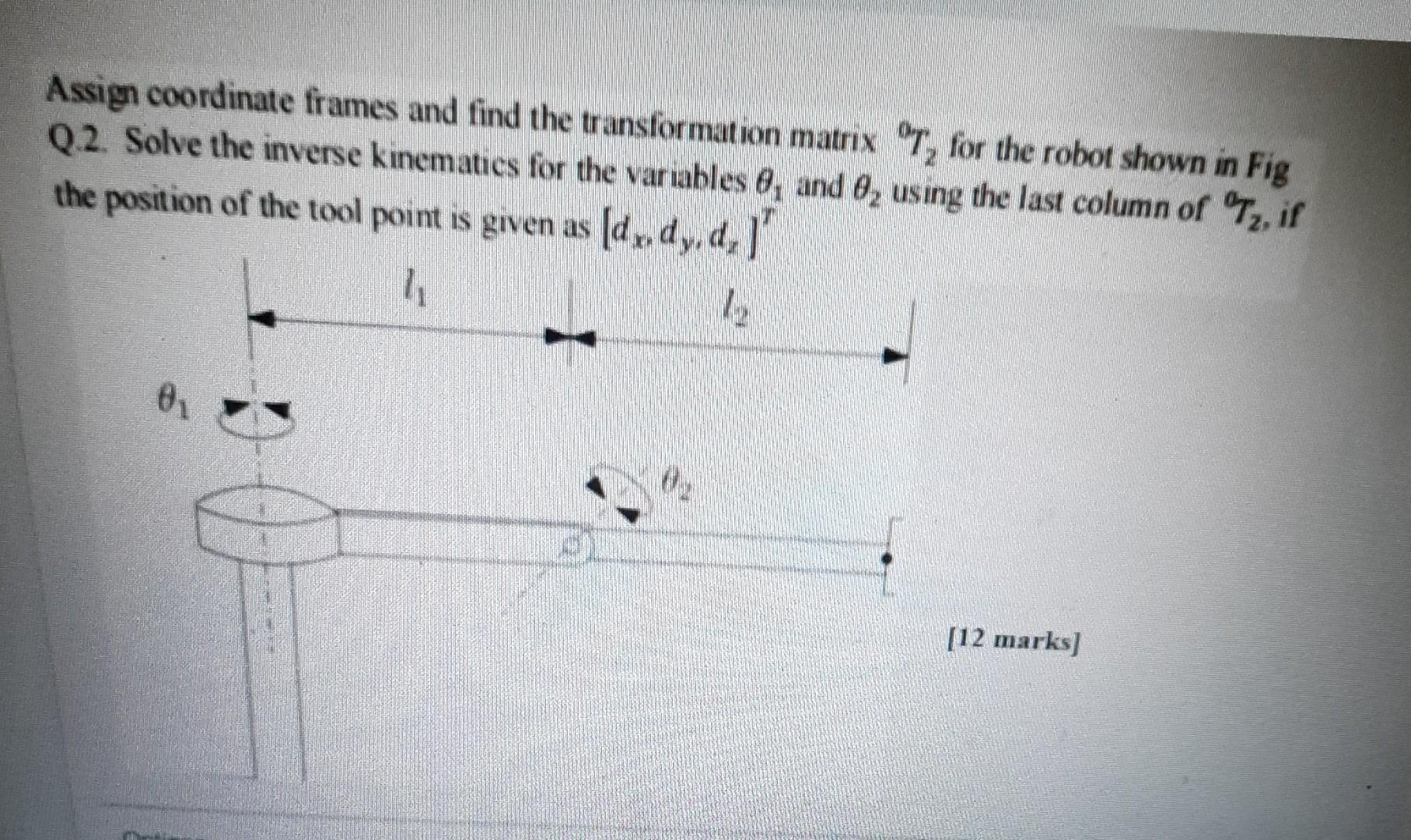 Solved Assign coordinate frames and find the transformation | Chegg.com