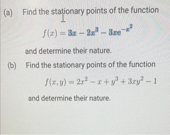 Solved (a) Find the stationary points of the function 12 | Chegg.com