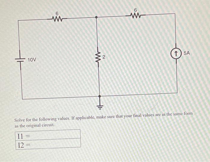 Solved Solve for the following values. If applicable, make | Chegg.com