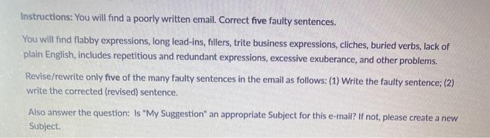 Solved Instructions: You will find a poorly written email. | Chegg.com