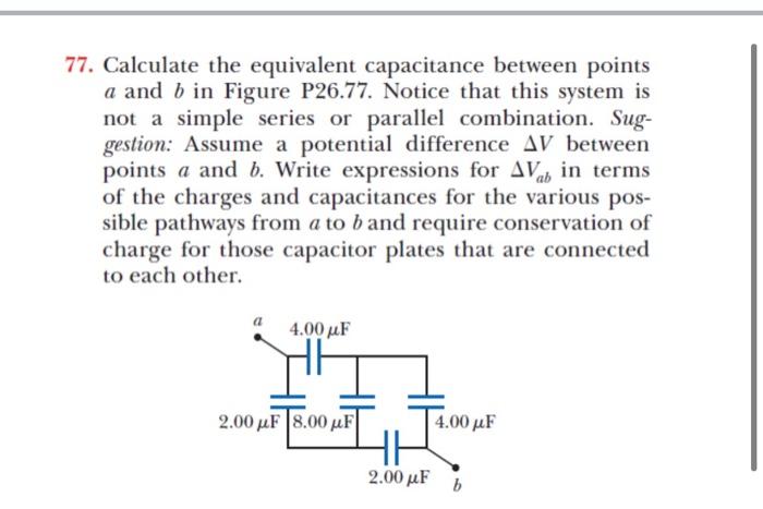 Solved 77. Calculate the equivalent capacitance between | Chegg.com