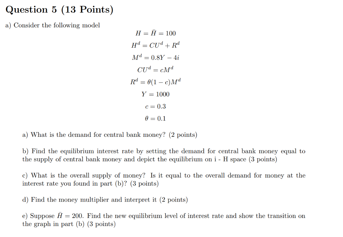 Solved a) Consider the following model | Chegg.com