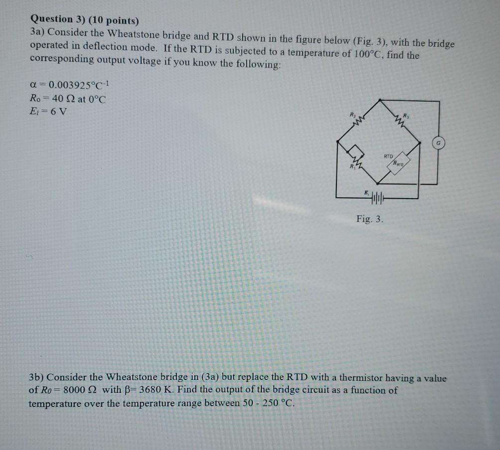 Solved Question 3) (10 points) 3a) Consider the Wheatstone | Chegg.com